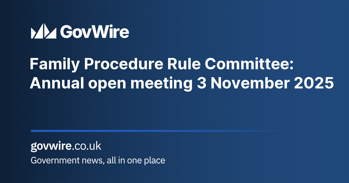 Family Procedure Rule Committee: Annual open meeting 3 November 2025 ...